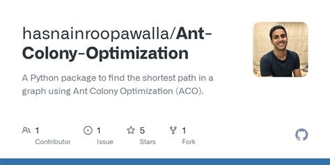 GitHub Hasnainroopawalla Ant Colony Optimization A Python Package To Find The Shortest Path