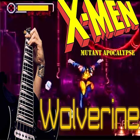 ‎x Men Mutant Apocalypse Wolverines Theme Epic Metal Version