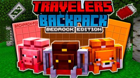Bedrock Traveler S Backpack Addon 1 18 MCPE Mod 9Minecraft Net