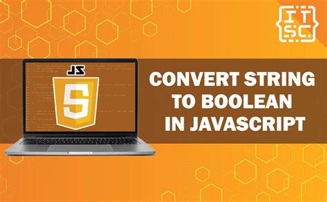Javascript Convert String To Boolean