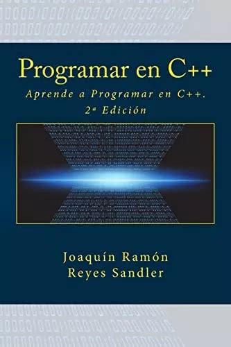Libro Programar En C Aprende A Programar En C 2ª Edic Meses