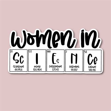 Women In Science Periodic Table Sticker Science Sticker Stem Etsy