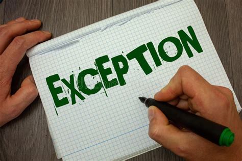 conceptual hand writing showing exception business photo text person