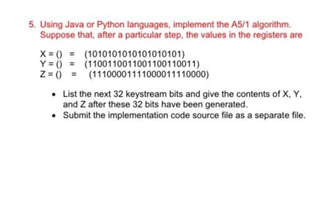 solved 5 using java or python languages implement the a5 1