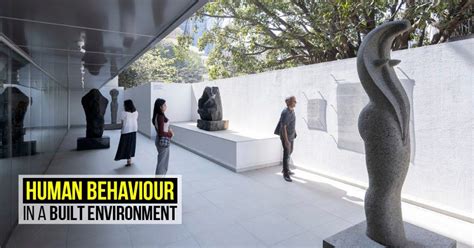 Human Behaviour In A Built Environment Rethinking The Future