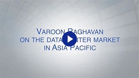 Irei In Focus Varoon Raghavan On The Data Center Market In Asia Pacific Princeton Digital Group