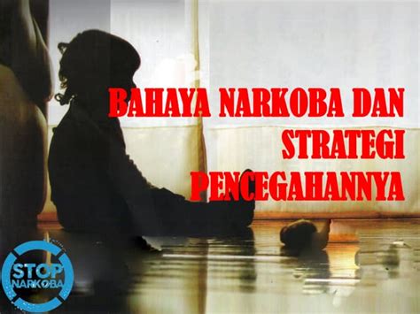 Paparan Bahaya Narkoba Mp Clubremajapptx Ppt