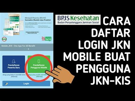 Daftar Login Jkn Mobile Terbaru Buat Peserta Jkn Kis Bpjs Kesehatan