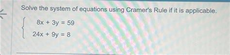 Solved Solve The System Of Equations Using Cramer S Rule If Chegg