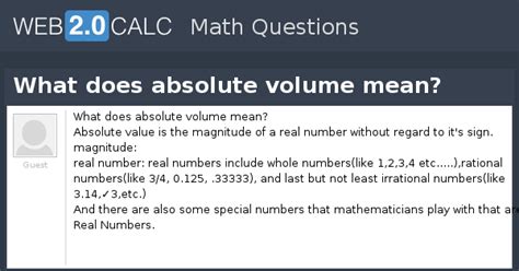 View Question What Does Absolute Volume Mean