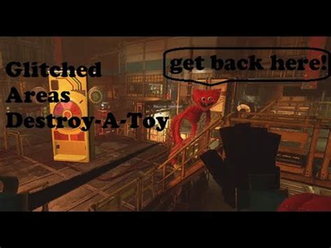 Glitched Areas In Destroy A Toy Project Playtime Phase 2 YouTube