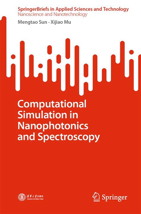 Computational Simulation In Nanophotonics And Spectroscopy Paperback Walmart