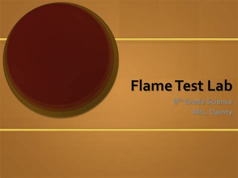 Flame Test Lab Th Grade Science Presentation