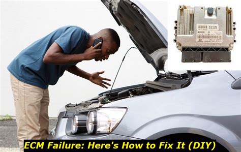 How To Fix ECM Failure We Explain Basic DIY Repairs That May Help