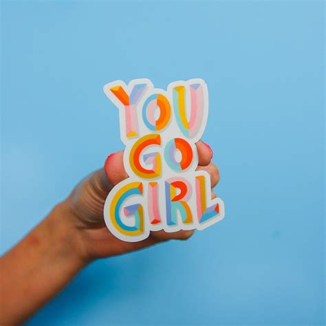 You Go Girl Sticker Crew Co