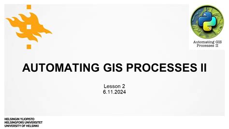 Automating Gis Processes Lecture 2 Youtube