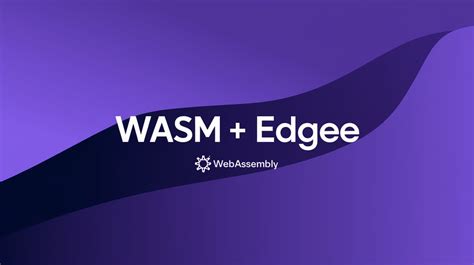 5 things you didn t know about webassembly edgee blog