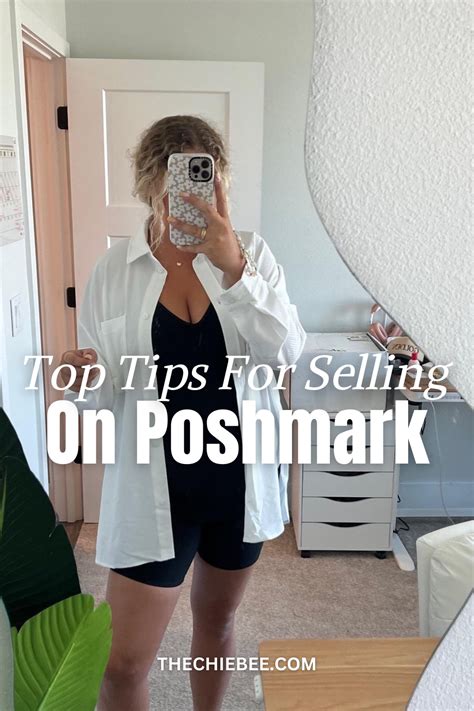 Top Tips For Selling On Poshmark Selling On Poshmark The Chic Poshmark