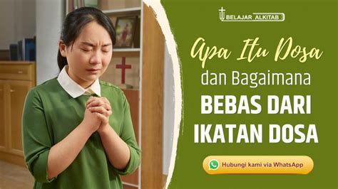 Khotbah Tentang Dosa Apa Itu Dosa Dan Bagaimana Bebas Dari Dosa