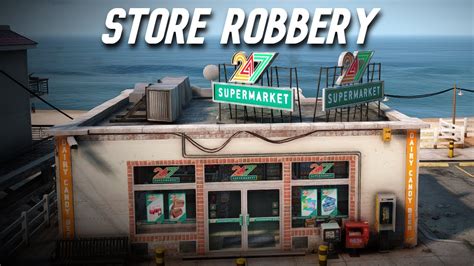 Nopixel Store Robbery Fivem Store Fivem Mods
