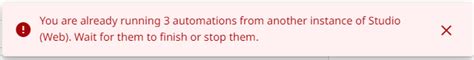 Cant Run Automation Error You Are Already Running Automations From