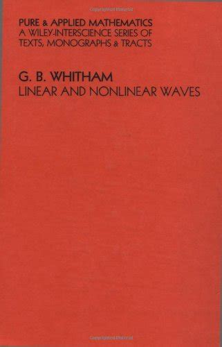 Linear And Nonlinear Waves Pure And Applied Mathematics