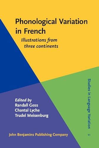 Phonological Variation In French Illustrations From Three Continents