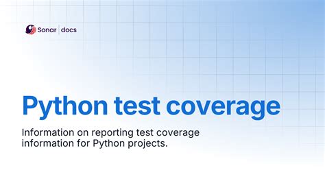 Python Test Coverage Sonar Documentation