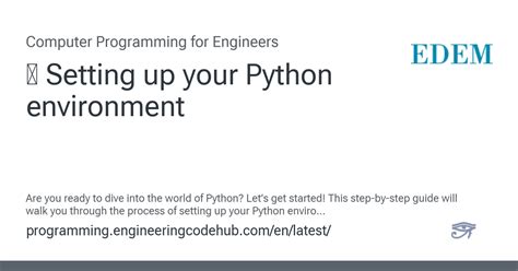 🐍 Setting Up Your Python Environment Computer Programming For Engineers I Documentation