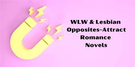 Wlw And Lesbian Opposites Attract Romance Novels Ff Fiction Crossword