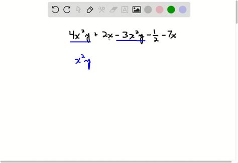 solved simplify each polynomial by combining like terms 4 x 2 y 2 x 3