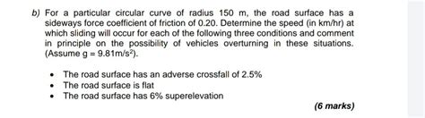 Solved B For A Particular Circular Curve Of Radius M Chegg