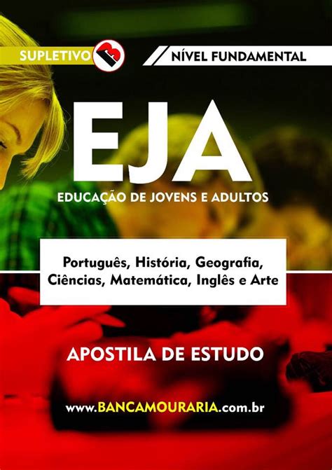 Supletivo Eja Educação De Jovens E Adultos Nível Fundamental Banca