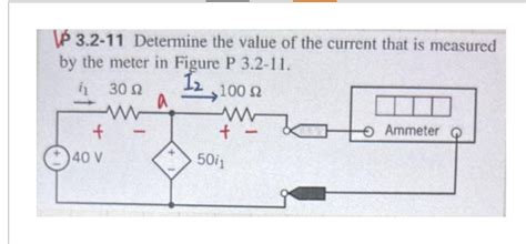 [solved] please solve vp 3 2 11 determine the value of the current