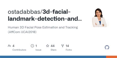 Github Ostadabbas D Facial Landmark Detection And Tracking Human D
