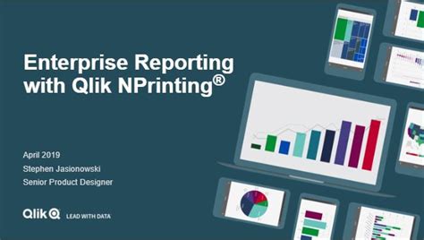 Qlik Nprinting Customised Reports With Qlik Nprinting