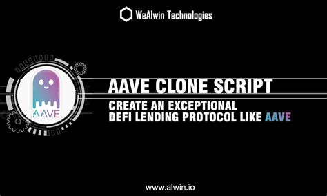 Aave Clone Script To Build A Defi Lending Protocol Like Aave