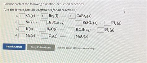 Solved Balance Each Of The Following Oxidation Reduction