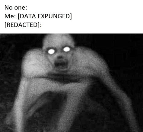 DATA CORRUPTED R DankMemesFromSite