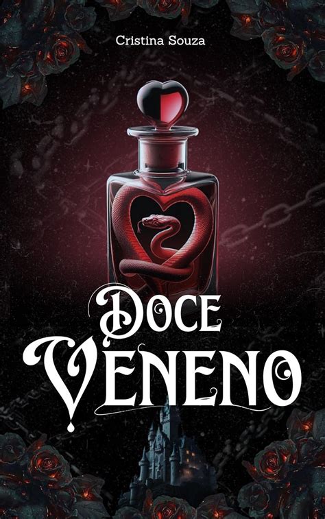 Doce Veneno EBook Souza Cristina Amazon Br Loja Kindle