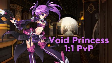 [elsword Kr] Void Princess 1 1 Pvp 보이드 프린세스 1 1 공식대전 Youtube