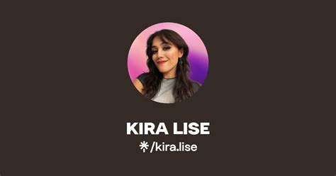 Kira Lise Instagram TikTok Twitch Linktree