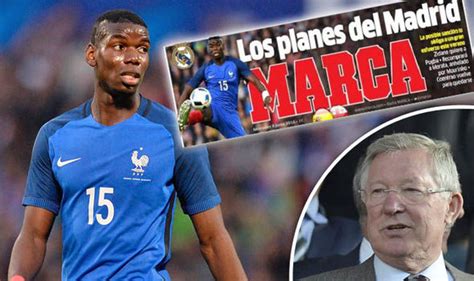 Real Madrid Transfer Swoop £77m Move For Pogba Man Utd Revelation