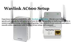 Ppt Wavlink Ac Setup Powerpoint Presentation Free Download Id