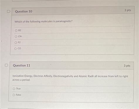 Solved Which Of The Following Molecules Is Paramagnetic B2