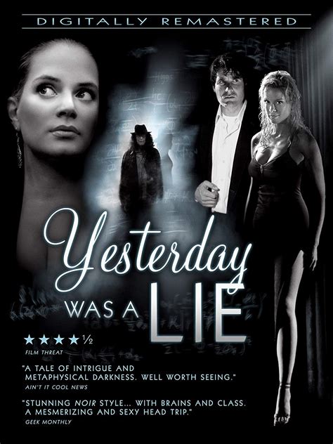 Yesterday Was A Lie 2009