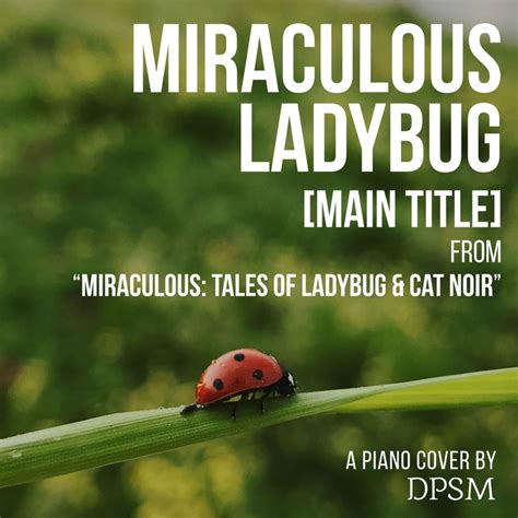 Miraculous Ladybug Main Title From Miraculous Tales Of Ladybug And