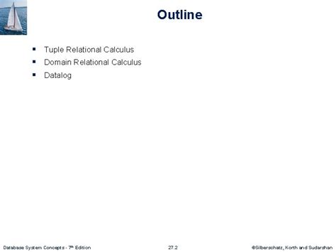 Chapter 27 Formalrelational Query Languages Database System Concepts
