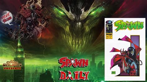 Spawn 21 The Complete Spawn Chronology The Daily Spawn The Comic Source
