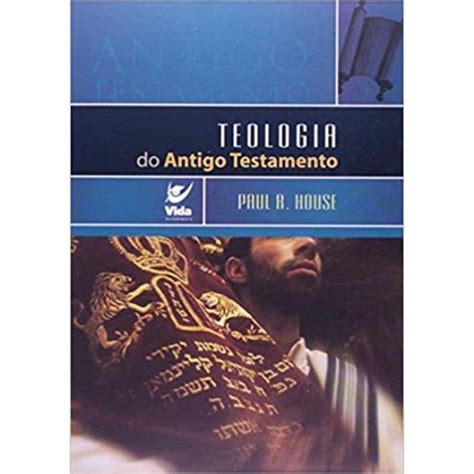 Teologia Do Antigo Testamento Pontofrio